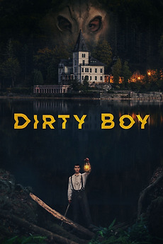 ‎Dirty Boy (2024) directed by Doug Rao • Reviews, film + cast • Letterboxd