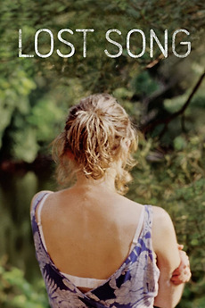 ‎Lost Song (2008) directed by Rodrigue Jean • Reviews, film + cast ...