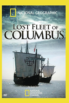 ‎National Geographic Lost Fleet Of Columbus (2010) • Film + cast ...