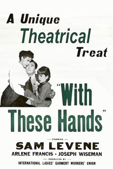 ‎With These Hands (1950) directed by Jack Arnold • Reviews, film + cast ...