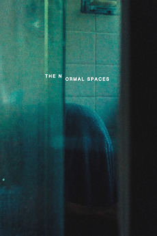 ‎The Normal Spaces (2024) directed by Nico LePera • Reviews, film ...