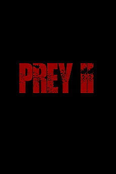 ‎Prey 2 • Film + cast • Letterboxd
