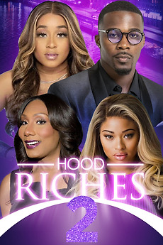‎Hood Riches 2 (2024) directed by Leo Sullivan • Reviews, film + cast ...