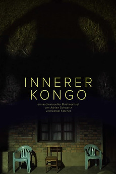 ‎Innerer Kongo directed by Adrian Schwartz, Daniel Fetzner • Film ...
