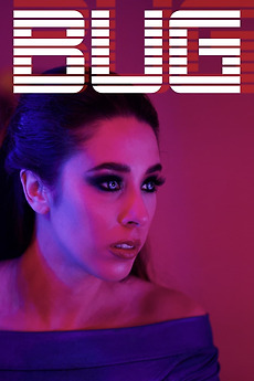 ‎Bug (2020) directed by Jacob Weldon • Reviews, film + cast • Letterboxd
