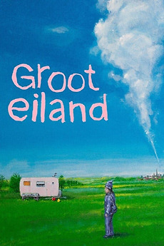 ‎Groot Eiland directed by Bas Duchateau • Film + cast • Letterboxd