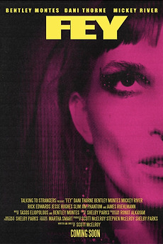 ‎Fey (2024) directed by Scott McElroy • Film + cast • Letterboxd