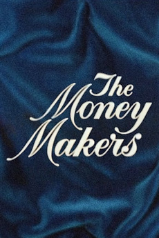 ‎The Money Makers (1964) directed by Frank Gilpin • Reviews, film ...