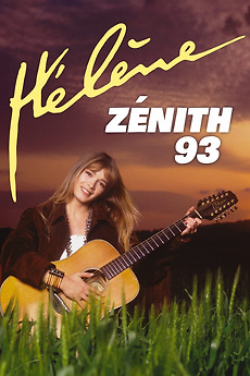 ‎Hélène - Zénith 93 (1994) directed by Pat Le Guen • Film + cast ...