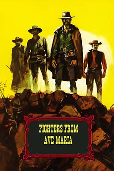 ‎Fighters from Ave Maria (1970) directed by Bitto Albertini • Reviews ...