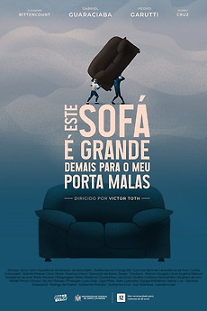 ‎This Sofa Is Too Big for My Trunk directed by Victor Toth • Film ...