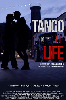 ‎Tango of Life (2024) directed by Erica Liffredo, Krista Burāne • Film ...