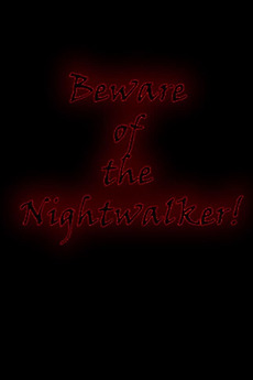 ‎Beware of the Nightwalker! (2023) directed by Callum Barratt • Film ...