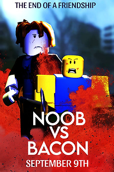 ‎NOOB VS BACON (2023) directed by Doodle • Film + cast • Letterboxd