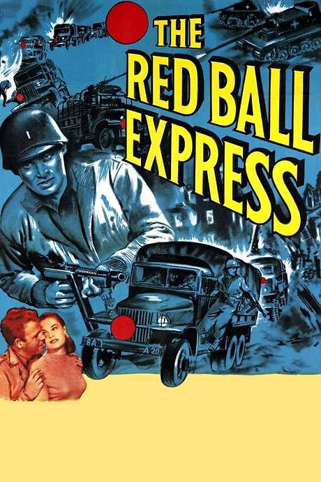 ‎The Red Ball Express (1952) directed by Budd Boetticher • Reviews ...
