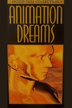 ‎Animation Dreams (1994) • Film + cast • Letterboxd