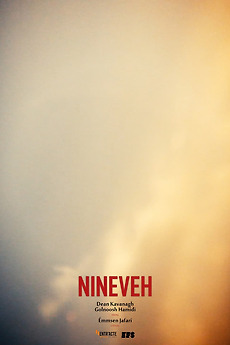 ‎Nineveh (2016) directed by Emmsen Jafari • Reviews, film + cast • Letterboxd