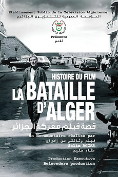 ‎L'Histoire Du Film "La Bataille D'Alger" (2018) directed by Salim ...