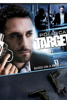 ‎Political Target (2006) directed by Michele Soavi • Film + cast ...