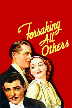 ‎Forsaking All Others (1934) directed by W.S. Van Dyke • Reviews, film ...