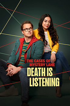 ‎The Cases of Mystery Lane: Death is Listening (2024) directed by Mike ...