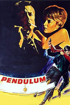 ‎Pendulum (1969) directed by George Schaefer • Reviews, film + cast • Letterboxd