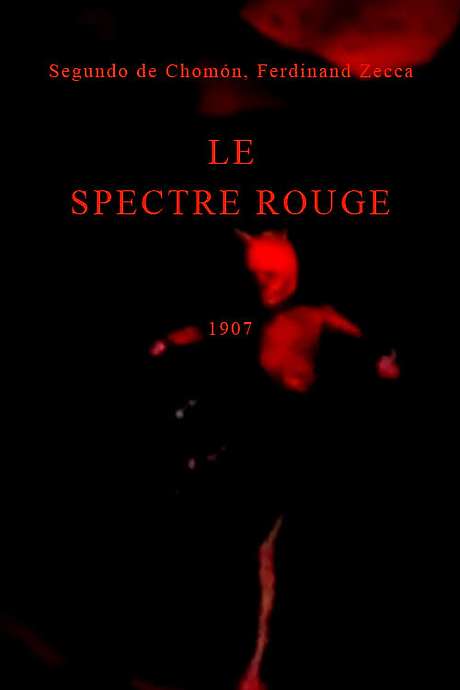 ‎The Red Spectre (1907) directed by Segundo de Chomón, Ferdinand Zecca ...