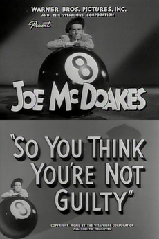 ‎So You Think You're Not Guilty (1950) directed by Richard L. Bare ...