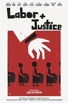 ‎Labor + Justice (2023) directed by Sarah Joy Byington • Reviews, film ...