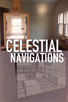 ‎Celestial Navigation (1984) directed by Al Jarnow • Reviews, film ...