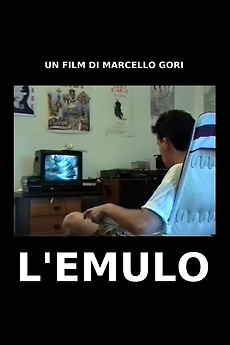 ‎L'emulo (1996) directed by Marcello Gori • Reviews, film + cast • Letterboxd