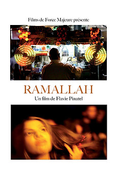 ‎Ramallah (2013) directed by Flavie Pinatel • Film + cast • Letterboxd