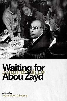‎Waiting for Abou Zayd (2010) directed by Mohammed Ali Al-Atassi • Film ...