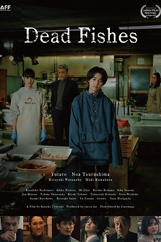 ‎Dead Fishes (2022) directed by Tomoaki Kaneko • Reviews, film + cast ...