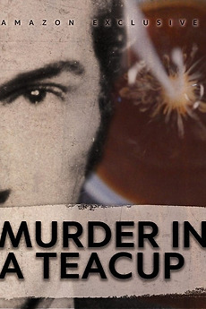 ‎Murder in a Teacup (2024) directed by Matt Blyth • Reviews, film ...