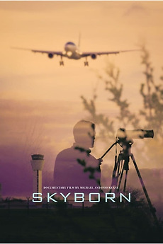 ‎Skyborn directed by Michael Antonio Keane • Film + cast • Letterboxd