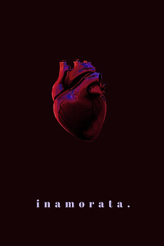 ‎Inamorata directed by Elle Birdsell • Film + cast • Letterboxd