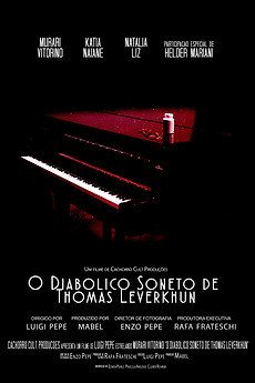 ‎O Diabólico Soneto de Thomas Leverkhun (2019) directed by Luigi Pepe ...