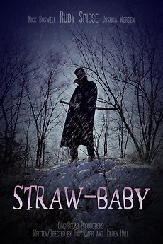 ‎Straw-Baby (2024) directed by Holden Hall, TJ Barr (Gingybread ...