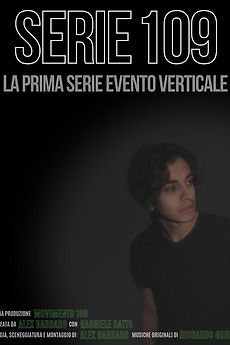 ‎SERIE 109 (2023) directed by Alex Barbaro • Film + cast • Letterboxd