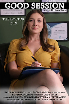 ‎Good Session (2022) directed by Larry Rosen • Film + cast • Letterboxd
