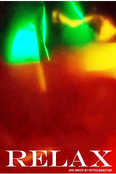 ‎Relax (2024) directed by Petter Baiestorf • Film + cast • Letterboxd