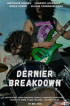 ‎Final Breakdown (2023) directed by Jean-Philippe Groulx • Film + cast ...