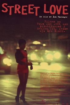 ‎Street Love (2000) directed by Åsa Faringer • Film + cast • Letterboxd