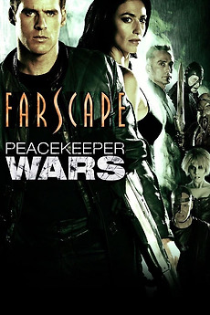 ‎Farscape: The Peacekeeper Wars (2004) directed by Brian Henson ...