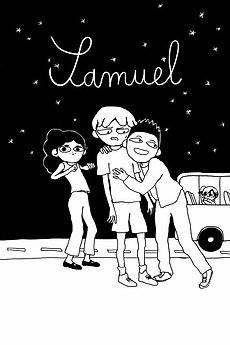 ‎Samuel (2024) directed by Émilie Tronche • Reviews, film + cast ...