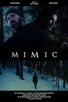 ‎Mimic (2021) directed by Scott Jeschke • Reviews, film + cast • Letterboxd