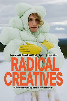 ‎Radical Creatives (2024) directed by Emilia Hernesniemi • Reviews ...