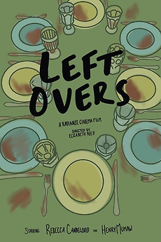 ‎Leftovers (2024) directed by Elizabeth Reed • Film + cast • Letterboxd