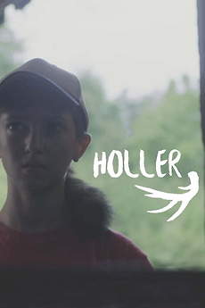 ‎Holler (2016) directed by Nicole Riegel • Film + cast • Letterboxd